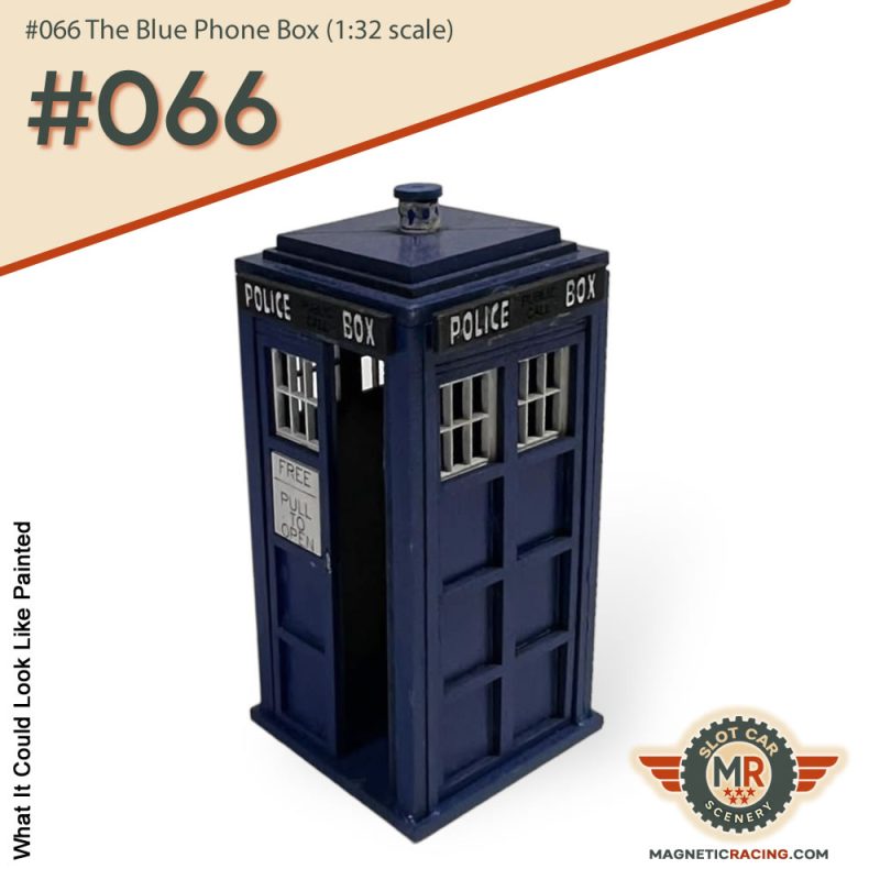 #066 The Blue Phone Box (1:32 scale)