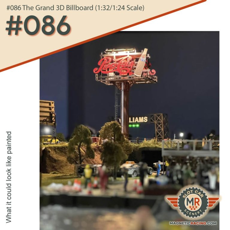 #086 The Grand 3D Billboard (1:32/1:24 Scale)